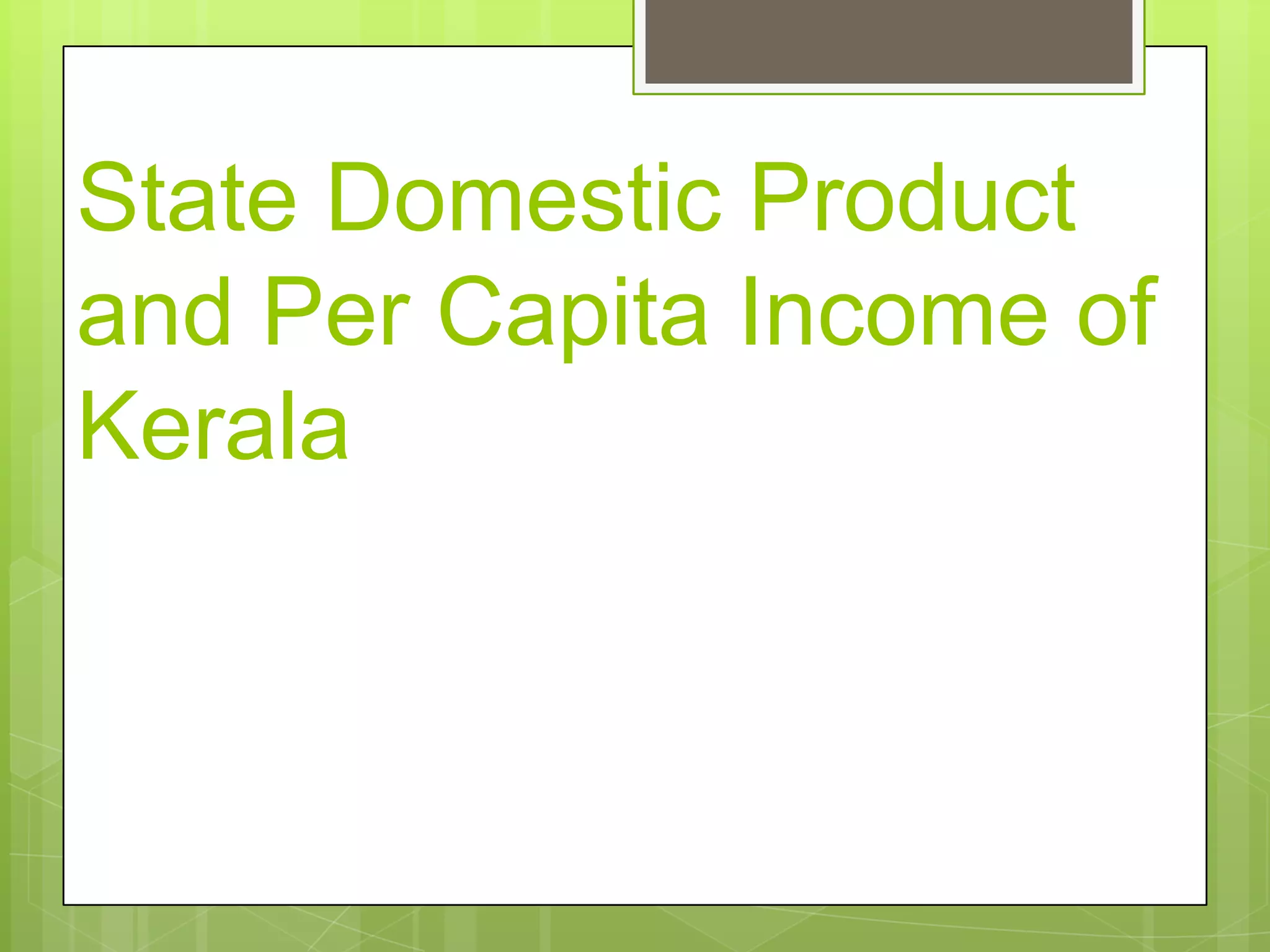 Kerala economy structural comp | PPT