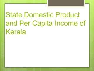 Kerala economy structural comp | PPTX