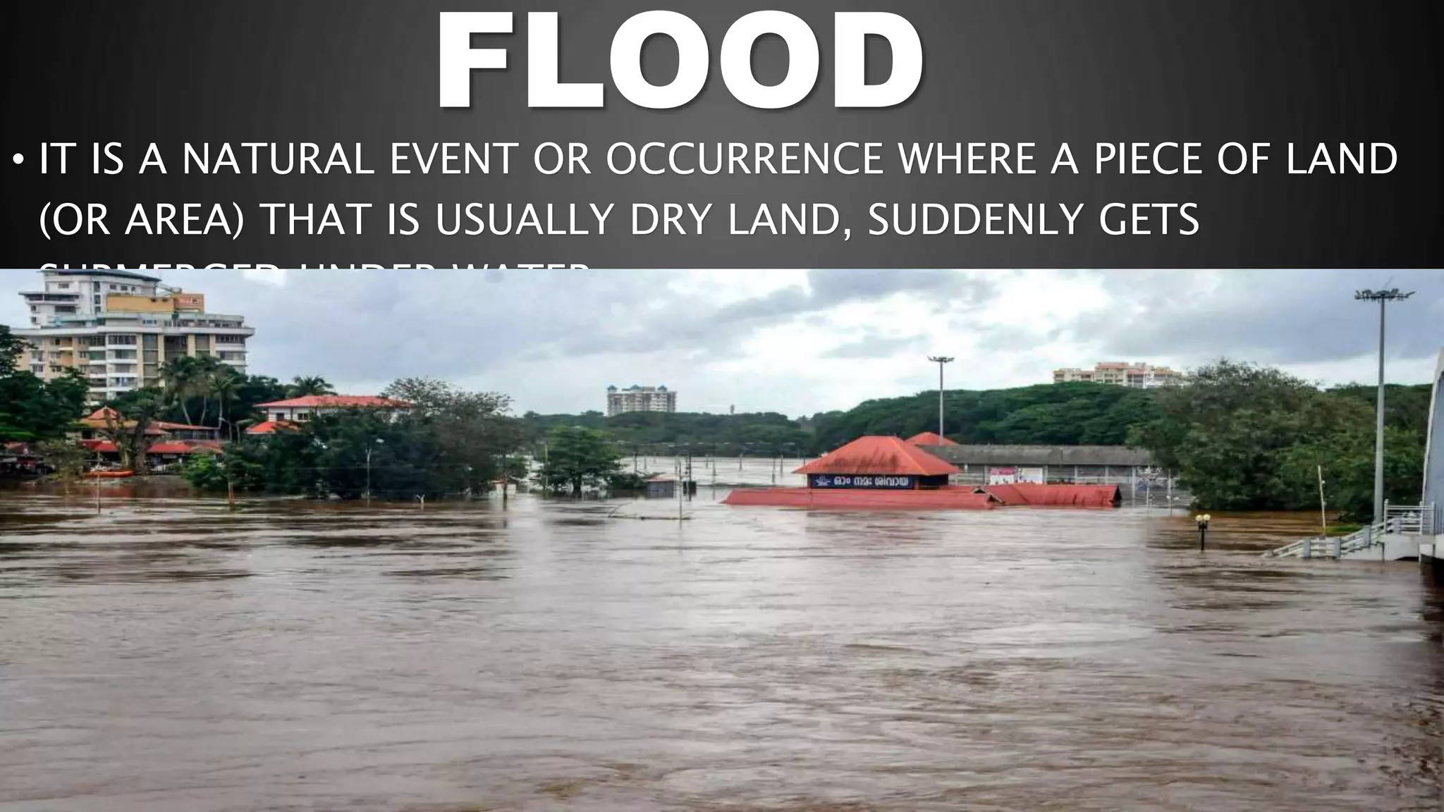 Kerala Flood August 2018 Pptx