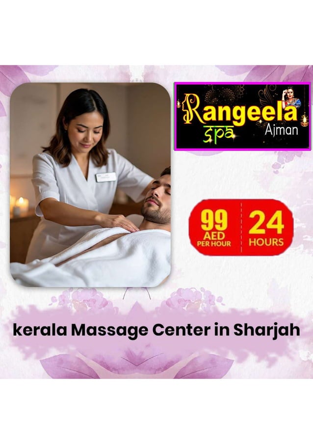 Visit Rangeela Ajman Spa — One of the Top Massage Spas in Ajman | PDF