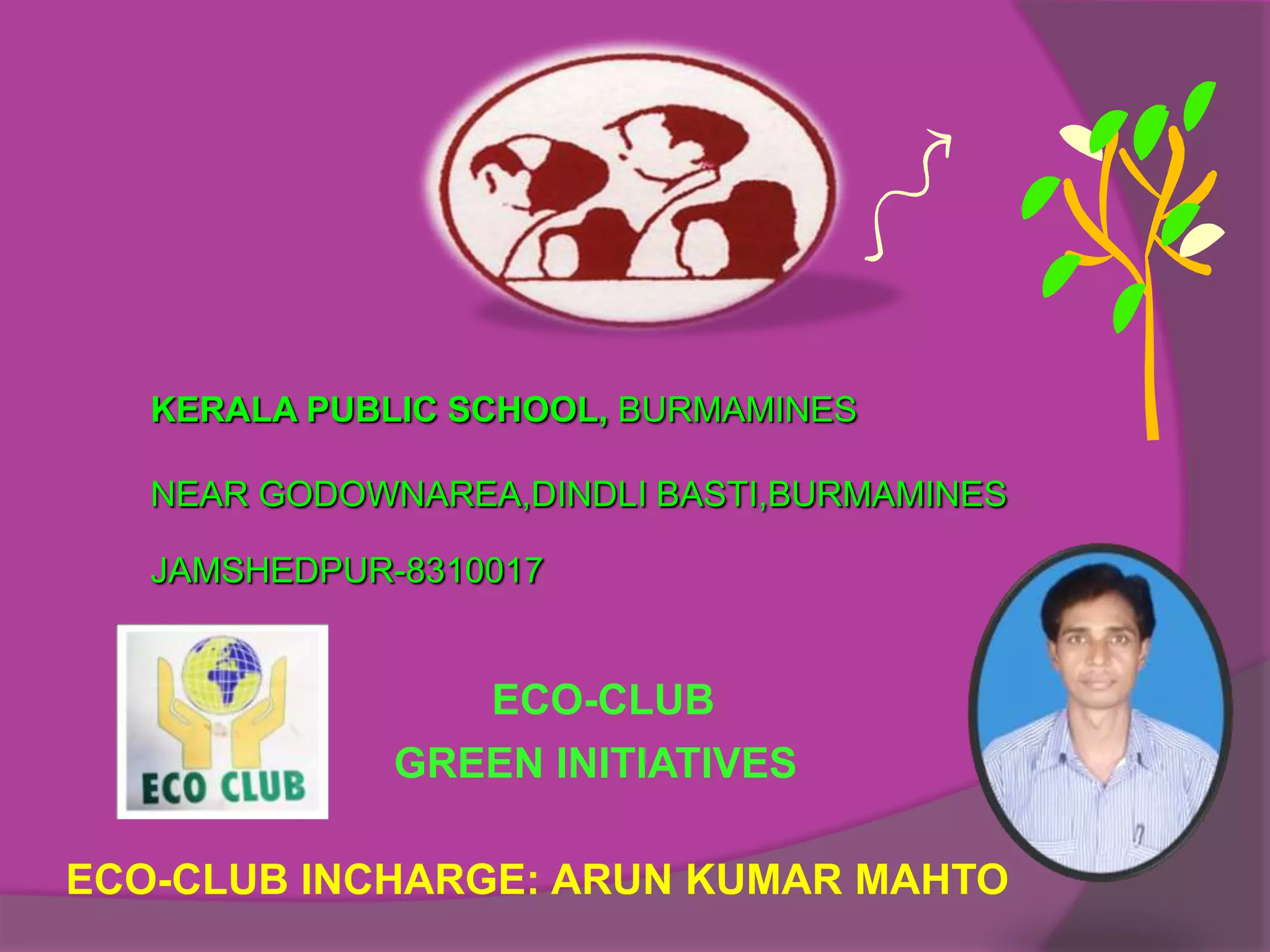 Kerala public school , eco club | PPSX