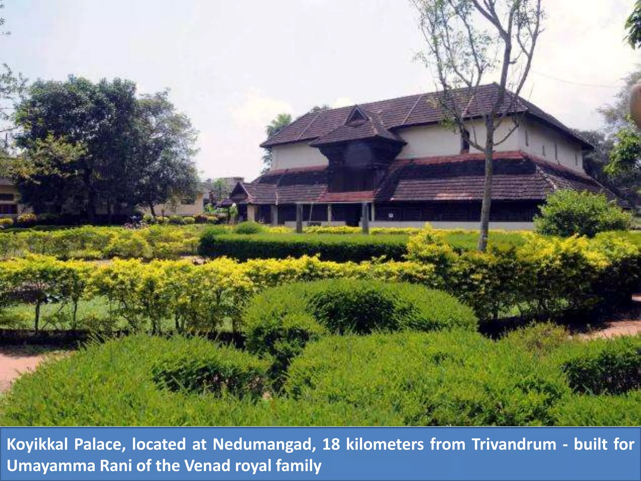 ANCIENT PALACES, HERITAGE SITES IN KERALA | PPTX