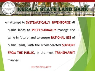 Kerala state land bank project | PPT