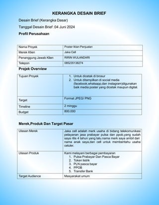 KERANGKA DESAIN BRIEF DALAM DUNIA KERJA DAN SEHARI HARI | PPTX