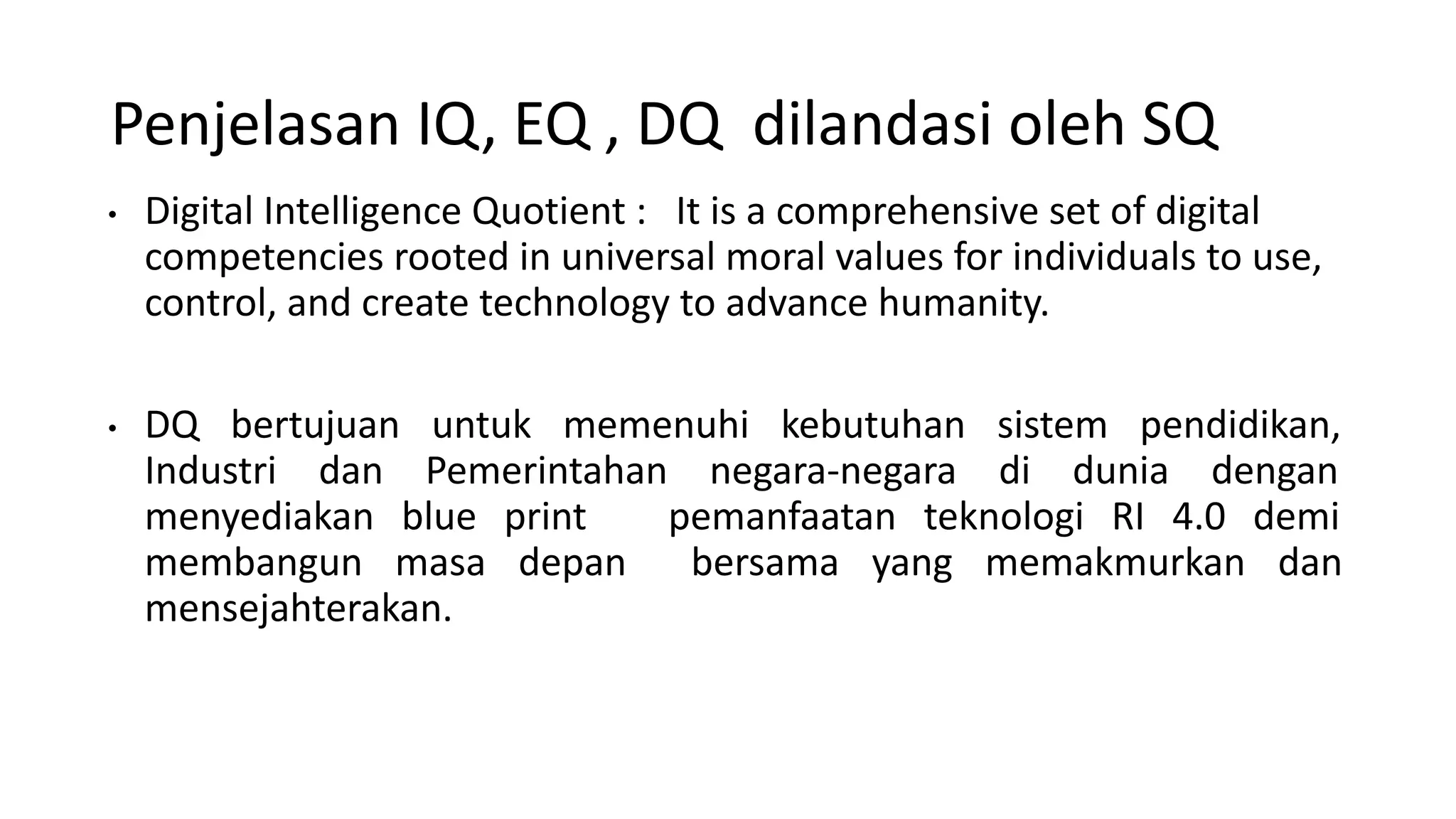 Kerangka Digital Quotient Komponen Kecerdasan Digital terdiri dari 8 ...