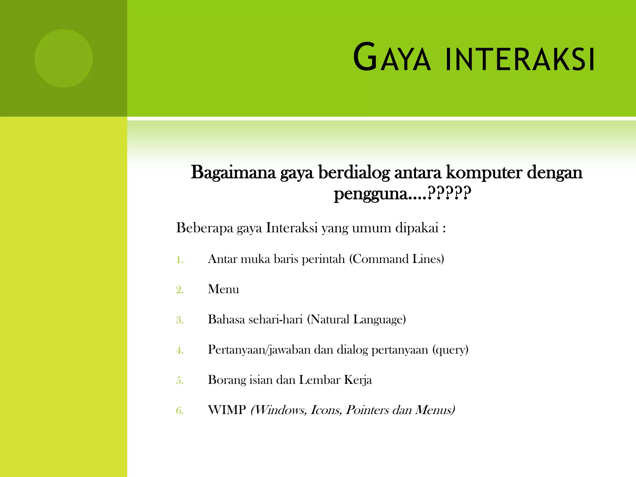 Kerangka kerja interaksi | PPTX