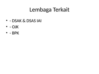 Kerangka_Standar_Pelaporan_Keuangan_Indonesia.pptx