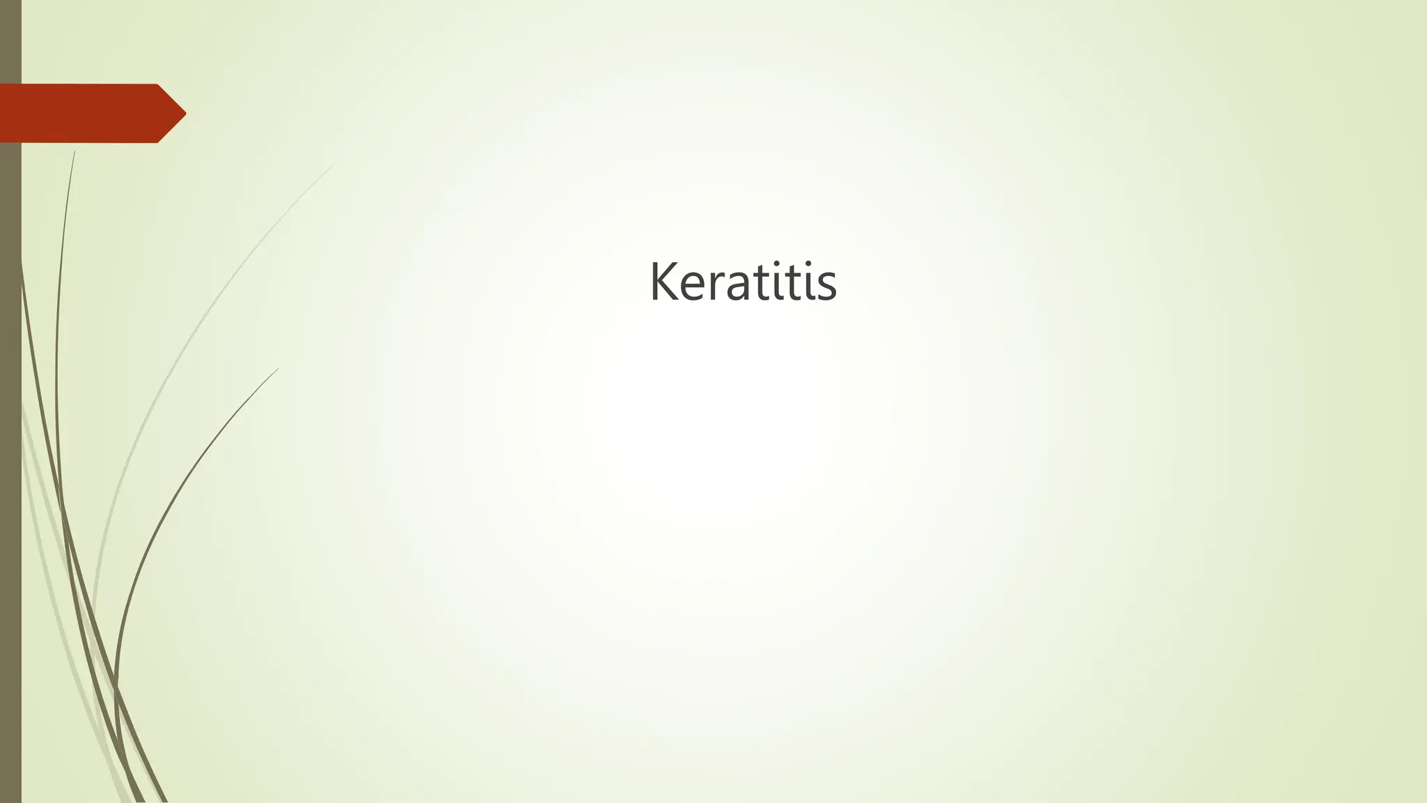 Keratitis treatment and management for adult and children | PPTX