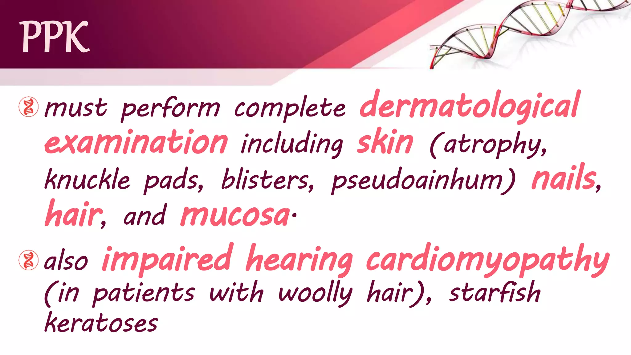 Palmoplantar Keratodermas Ppt