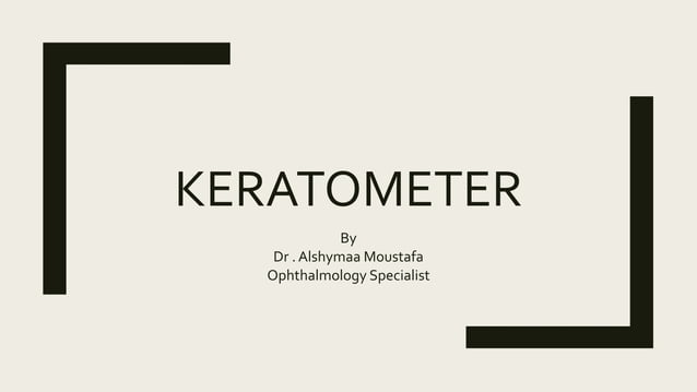 Keratometer | PPT