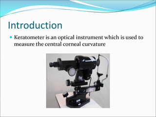 Keratometer priniciple features and benefits.pdf