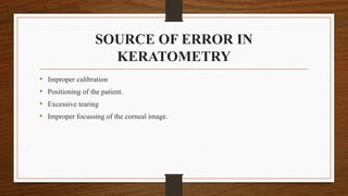 Keratometer: Principles, Procedure & Clinical Applications in Optometry ...
