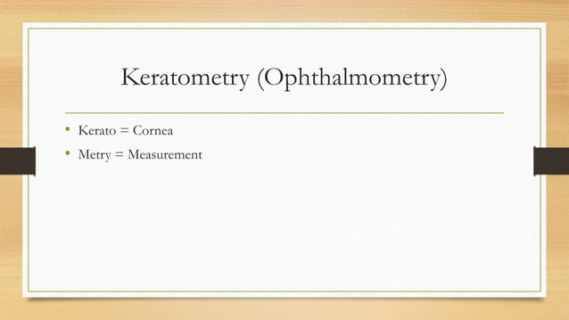 Keratometry | PPTX