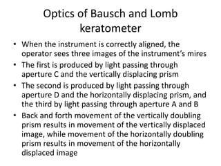 Keratometer and keratometry | PPTX