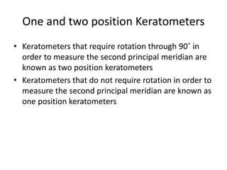 Keratometer and keratometry | PPTX