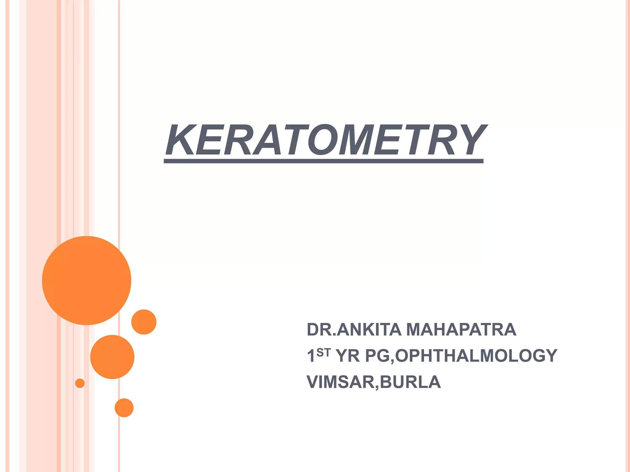 Keratometry | PPTX