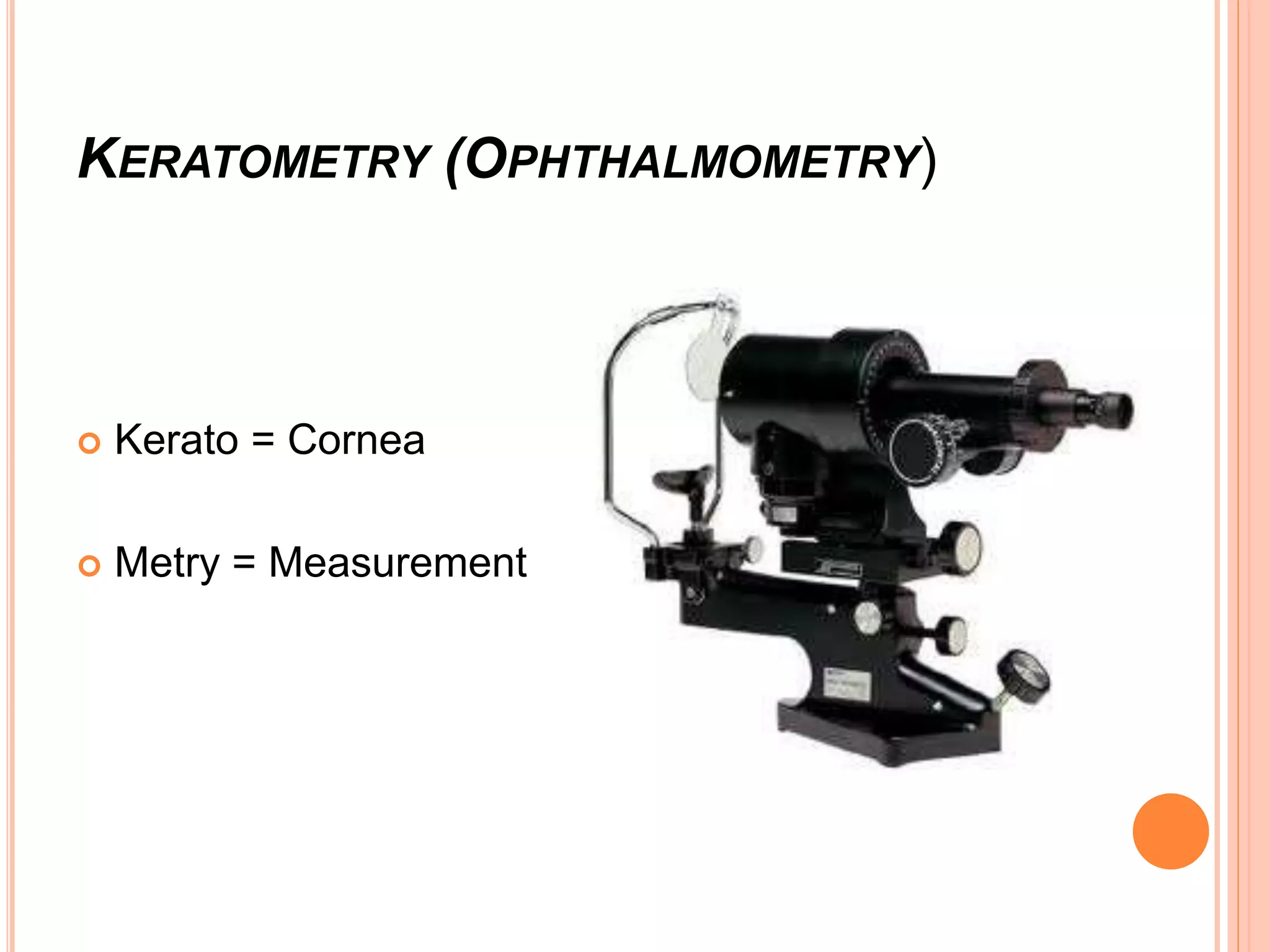 Keratometry | PPTX