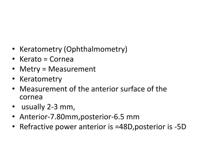 keratometry.pptx | Eye and Vision Conditions | Diseases and Conditions
