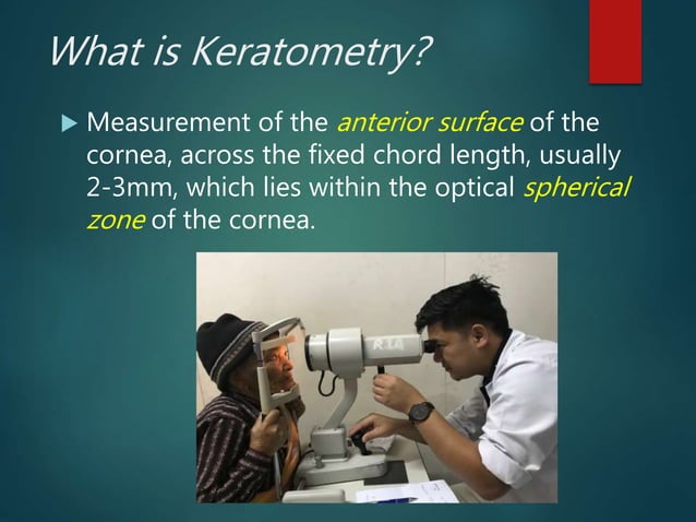 Keratometry and Dynamic Retinoscopy | PPTX