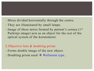 Keratometry & autorefraction | PPTX
