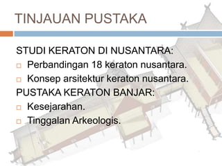 Keraton Banjar Kalimantan Selatan | PPTX