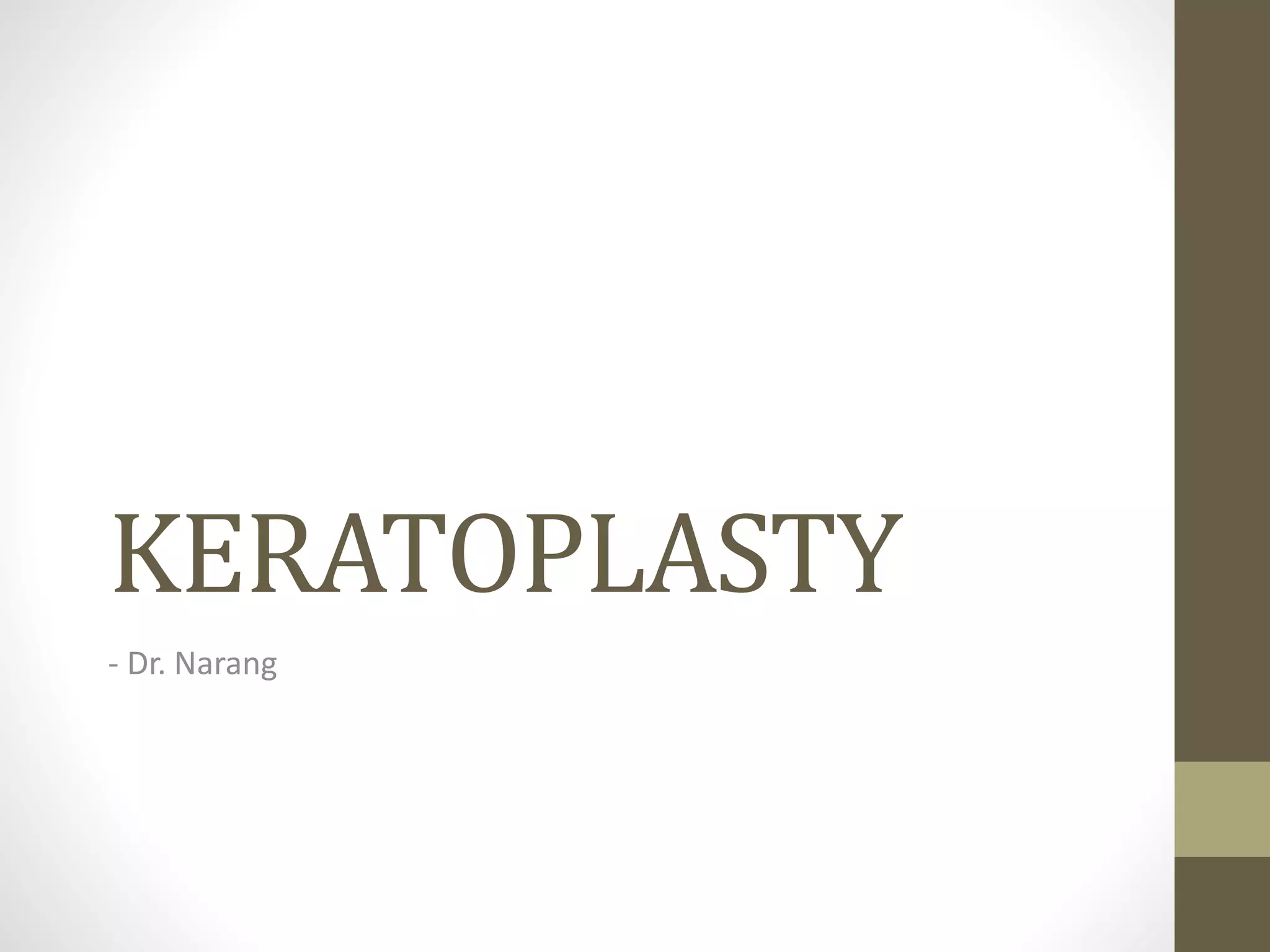 Keratoplasty | PPTX