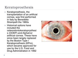 Keratoplasty overview | PPTX