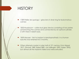 KERATOPROSTHESIS USES AND TYPESSSSSSSSSSS | PPTX