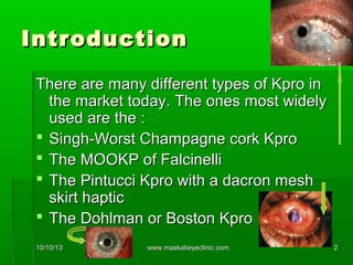 Keratoprosthesis – when, which, how 2013 | PPT