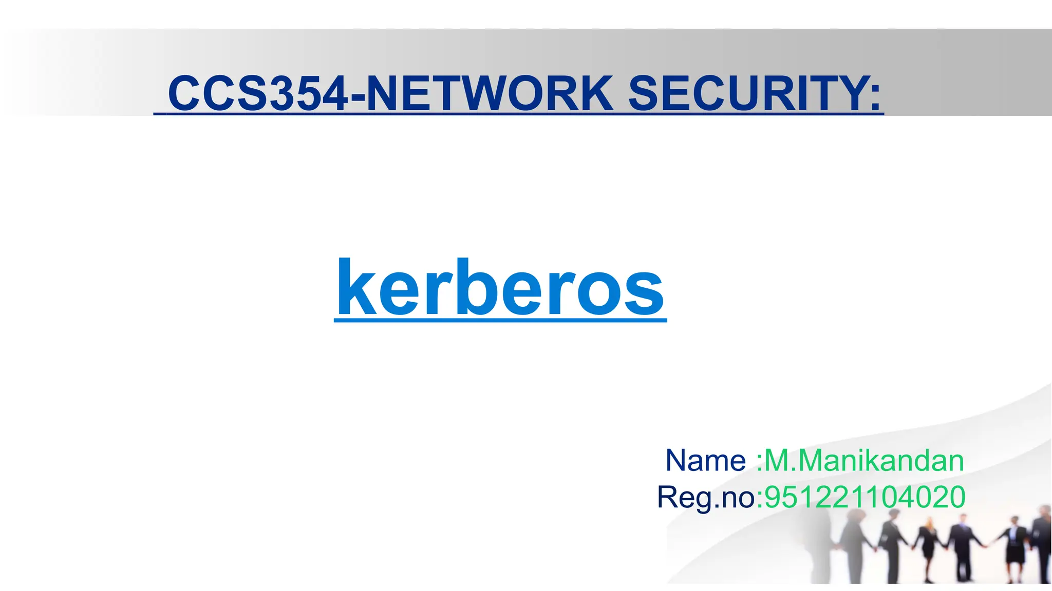 Kerberos full with detailed explanation tkerberos.ppt