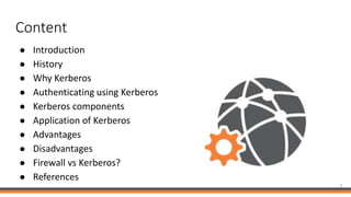 Kerberos for Distributed System Security - Omal Perera | PPTX