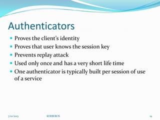 Kerberos : An Authentication Application | PPTX
