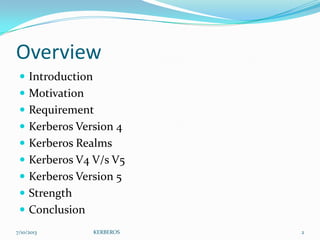 Kerberos : An Authentication Application | PPTX