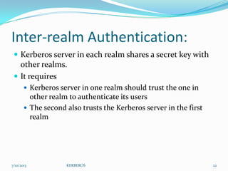 Kerberos : An Authentication Application | PPTX