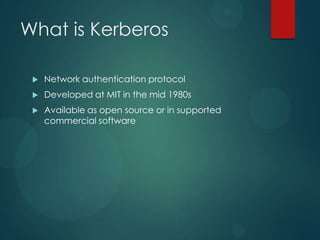 Kerberos Authentication Protocol | PPTX