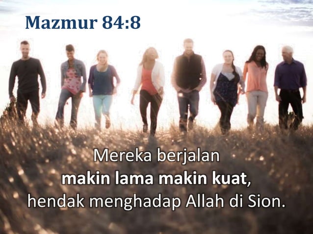 Kerinduan di dalam Kehidupan (Mazmur 84) | PPT