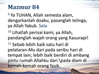 Kerinduan di dalam Kehidupan (Mazmur 84) | PPT