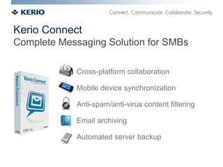 Kerio Connect 7 Overview | PPTX