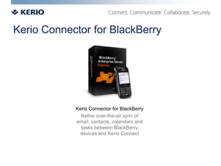 Kerio Connect 7 Overview | PPTX