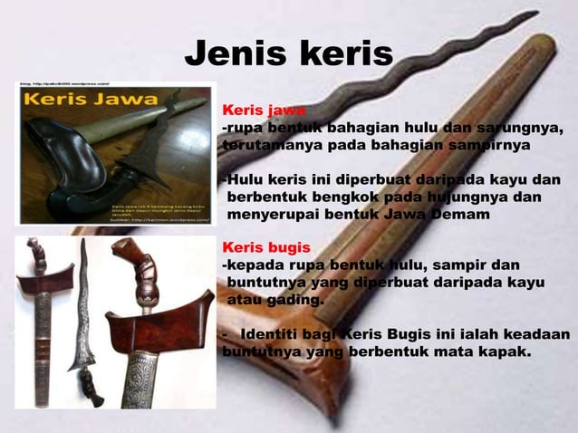 Keris (rekabentuk tradisional sem 2) kajian lapangan | PPTX