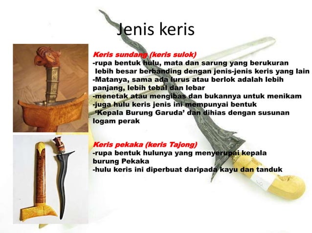 Keris (rekabentuk tradisional sem 2) kajian lapangan | PPTX