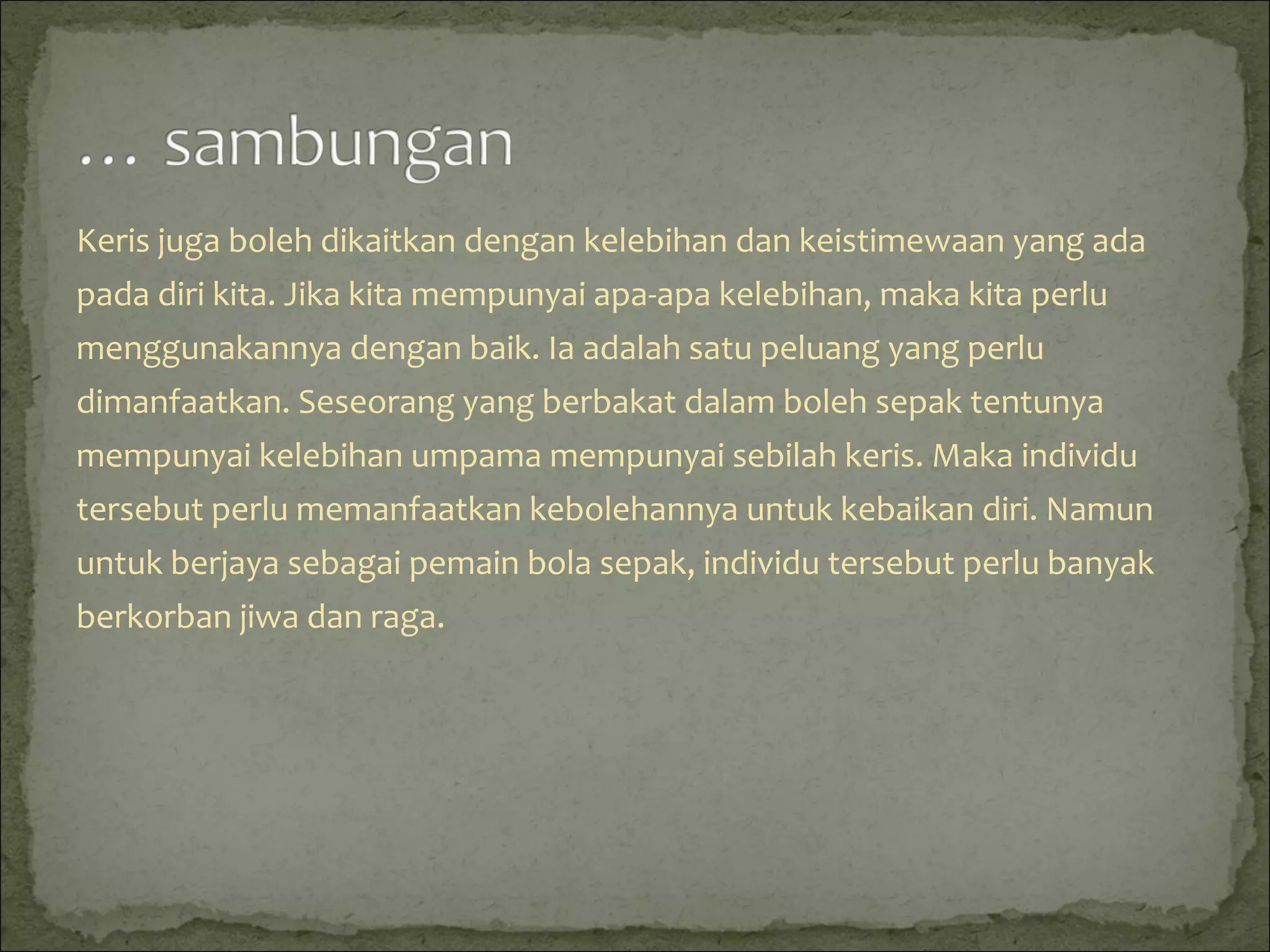 Keris Itu Masih Ditanganmu - MPP | PPT