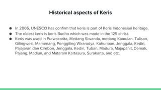 Keris Values of Past Civilization | PPT