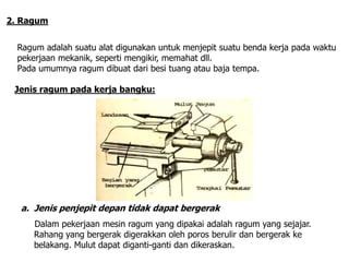 TEKNIK MESIN PEMESINAN PROSES KERJA BANGKU | PPT