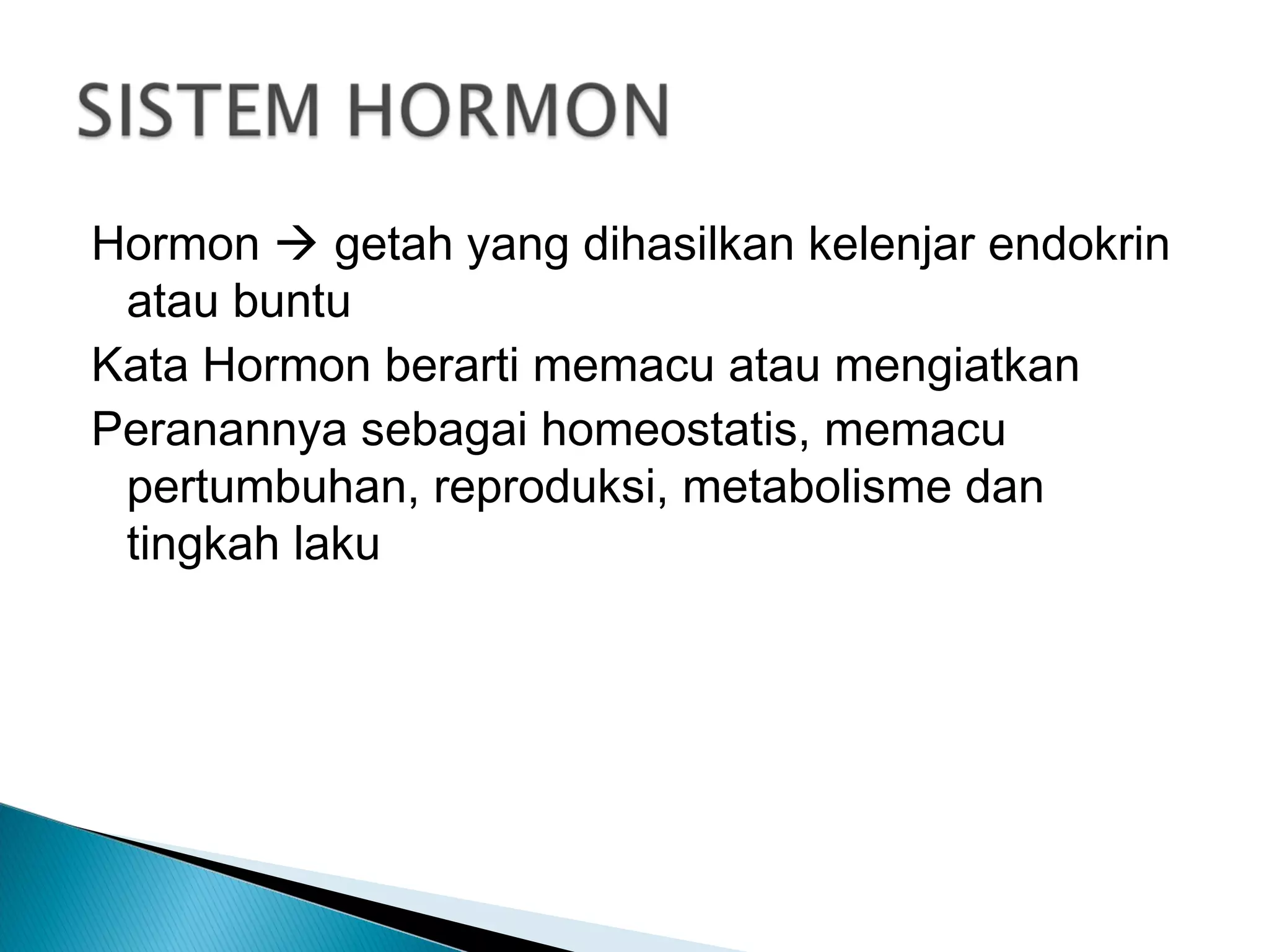 Kerja hormon dan sistem indra | PPT