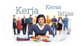 Ikhlas Kerja