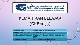 Kemahiran belajar | PPT
