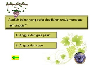 Anggur di Malaysia | PPT