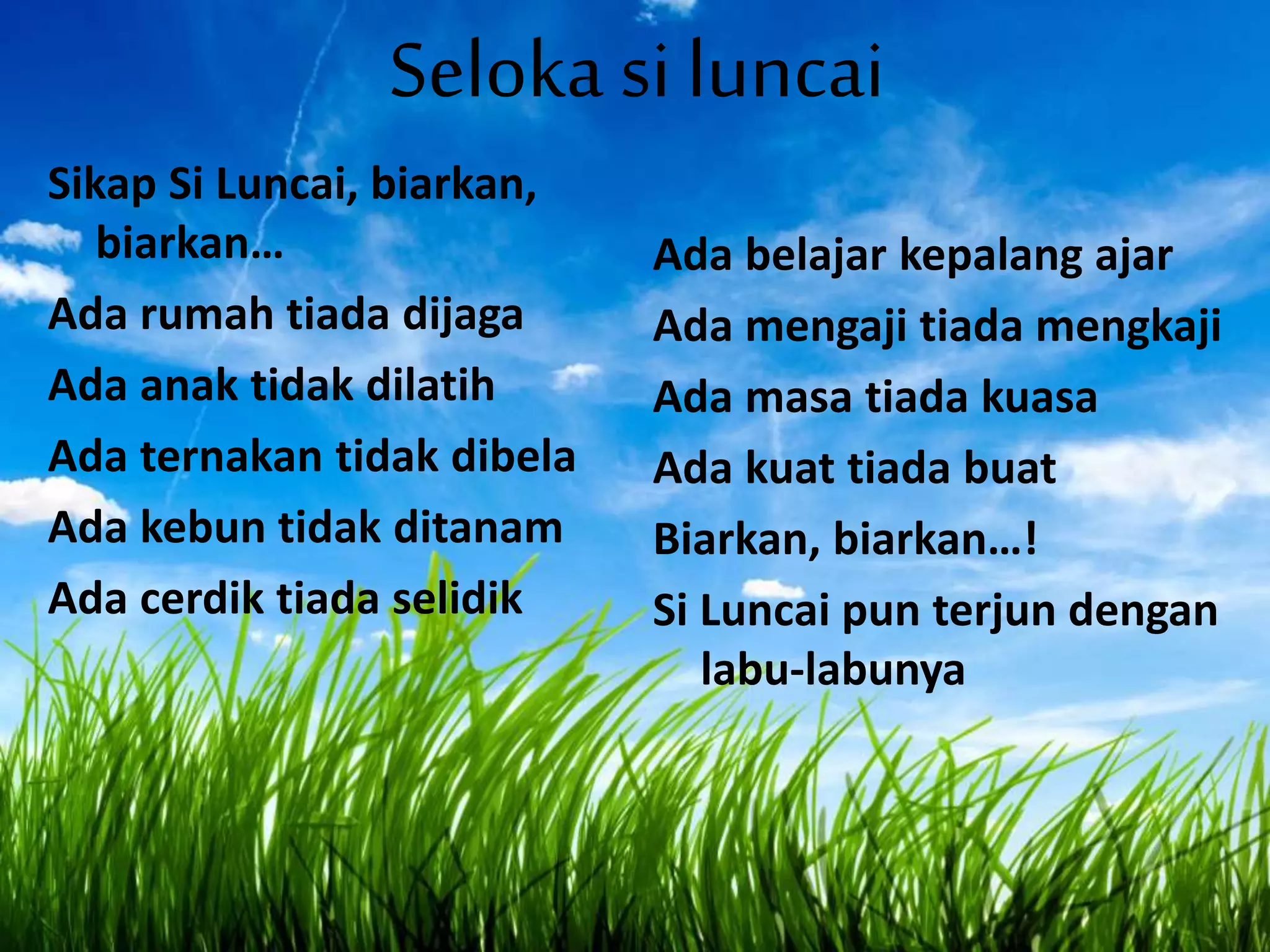 Puisi Tradisional (pantun, syair, seloka, gurindam)- BMM1024 Pengenalan ...