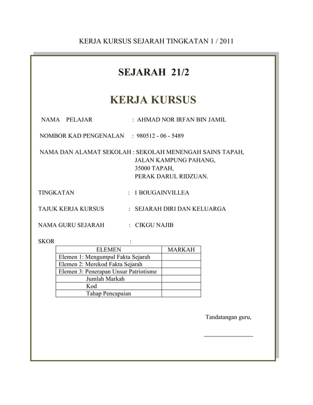 Kerja kursus sejarah tingkatan 1 2011 | DOCX